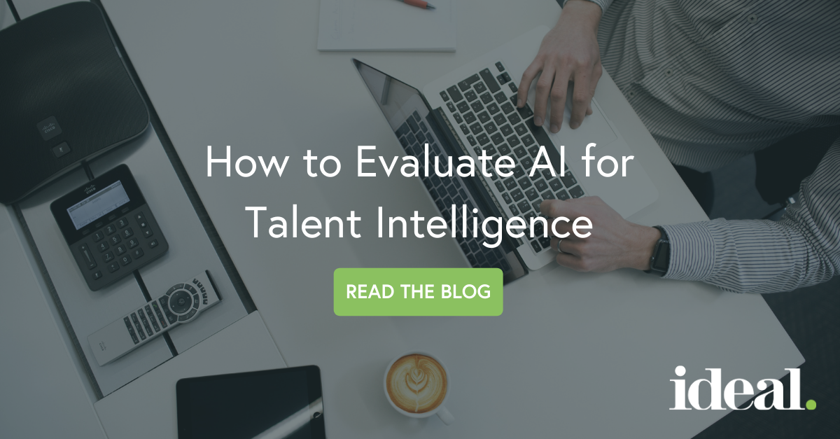 How to Evaluate AI for Talent Intelligence | Ideal